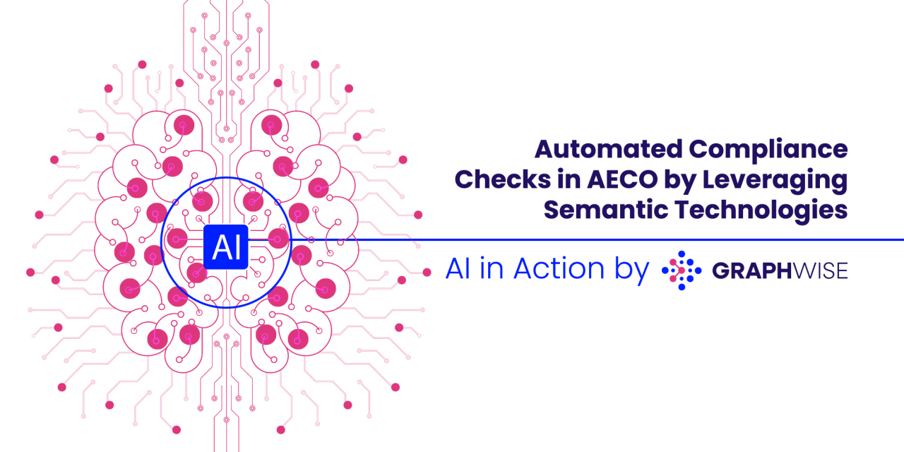 Automated Compliance Checks in AECO by Leveraging Semantic Technologies